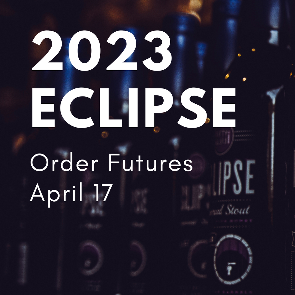 2023 Eclipse Barrel Aged Stout Futures – FiftyFifty Brewing